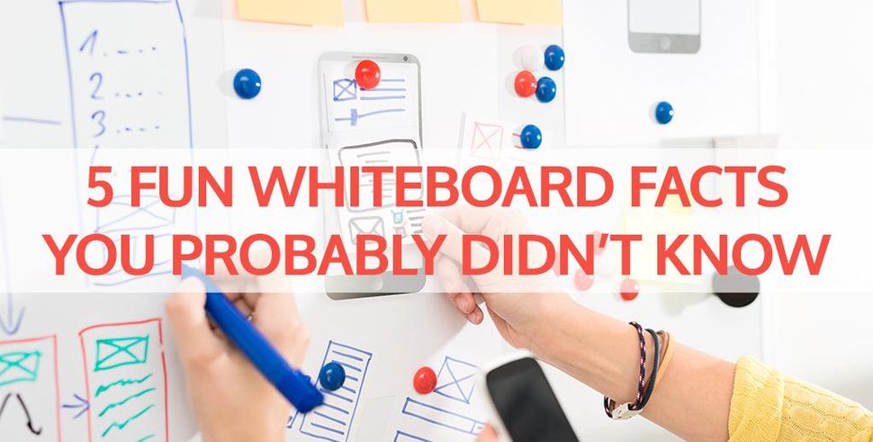 5 Fun Whiteboards Facts You Probably Didn’t Know
